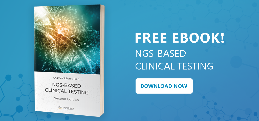 NGS-Based Clinical Testing eBook - The Golden Helix Blog