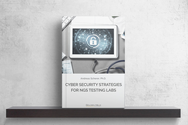 Cyber Security Strategies for NGS Testing Labs - Part IV