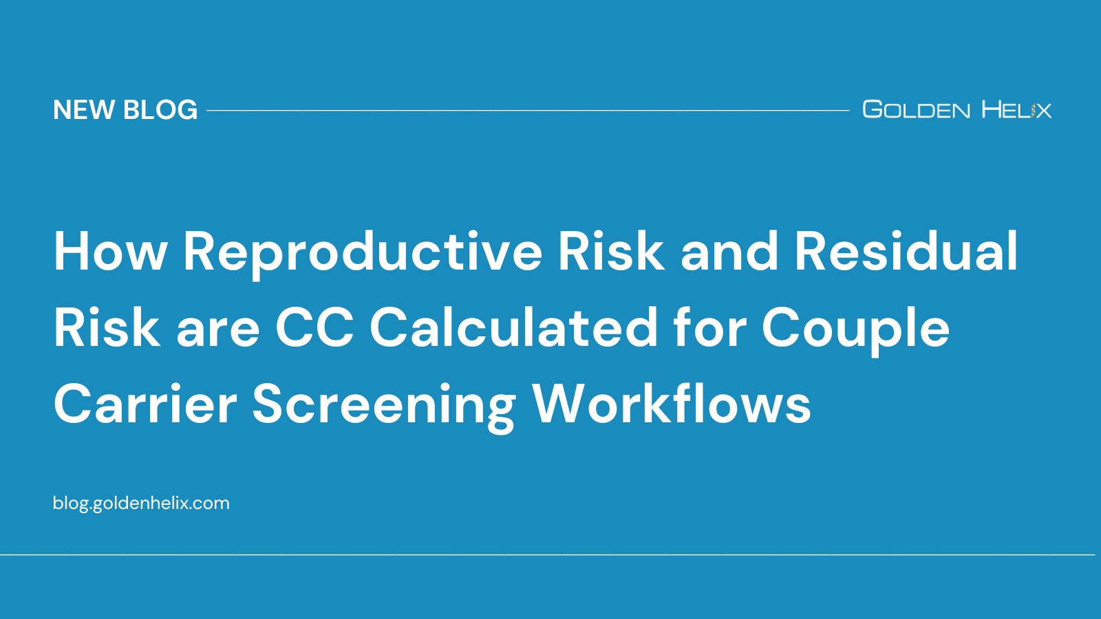 Calculating Risk for Couple Carrier Screening Workflows