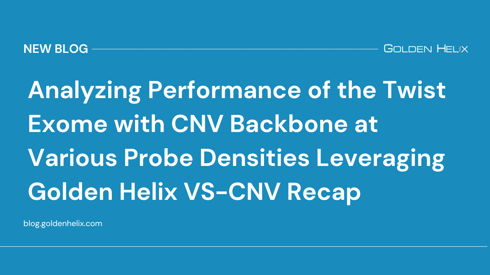 Analyzing Performance of the Twist Exome with CNV Backbone