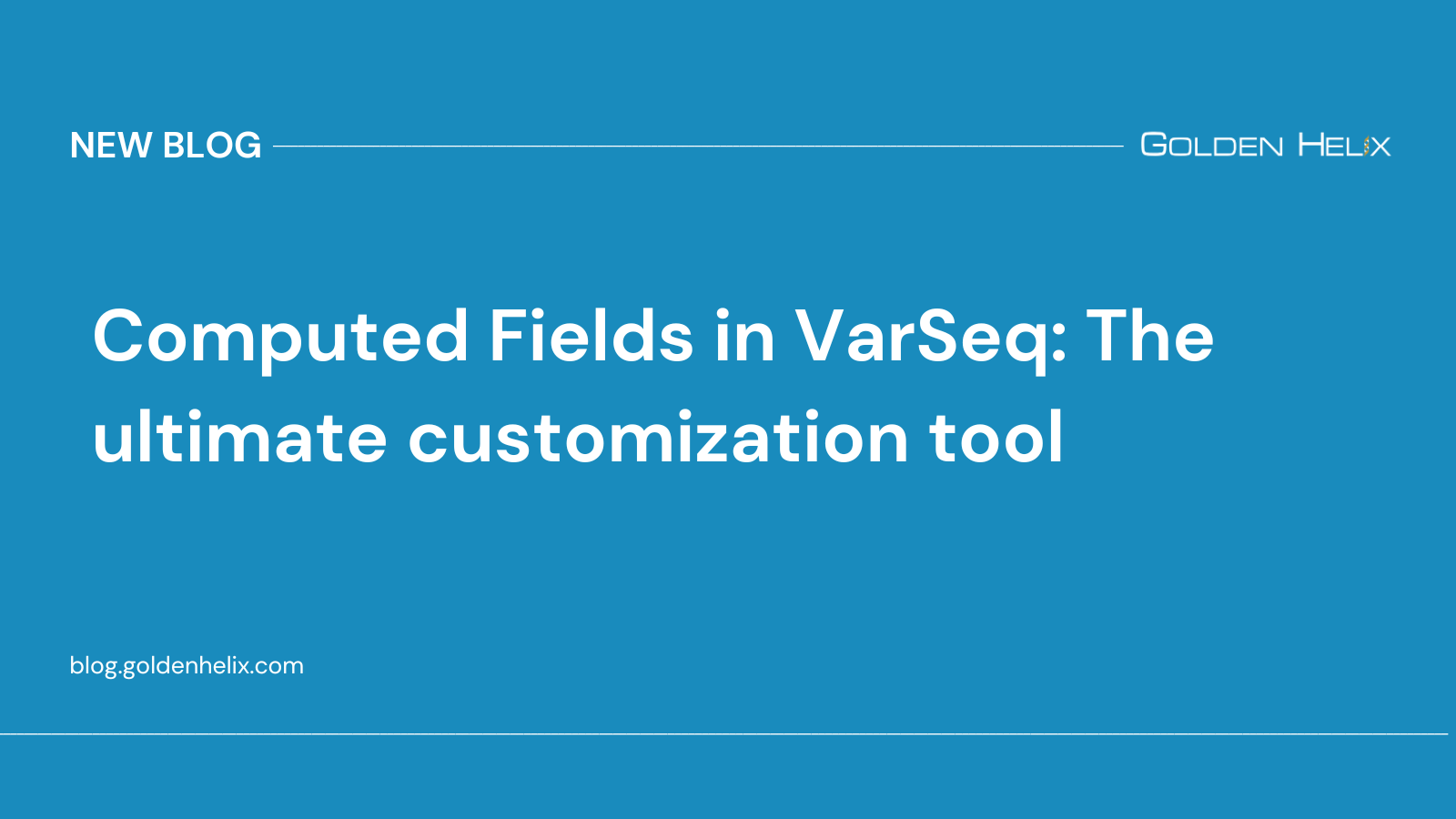 Customizing VarSeq Workflows: Compute Fields