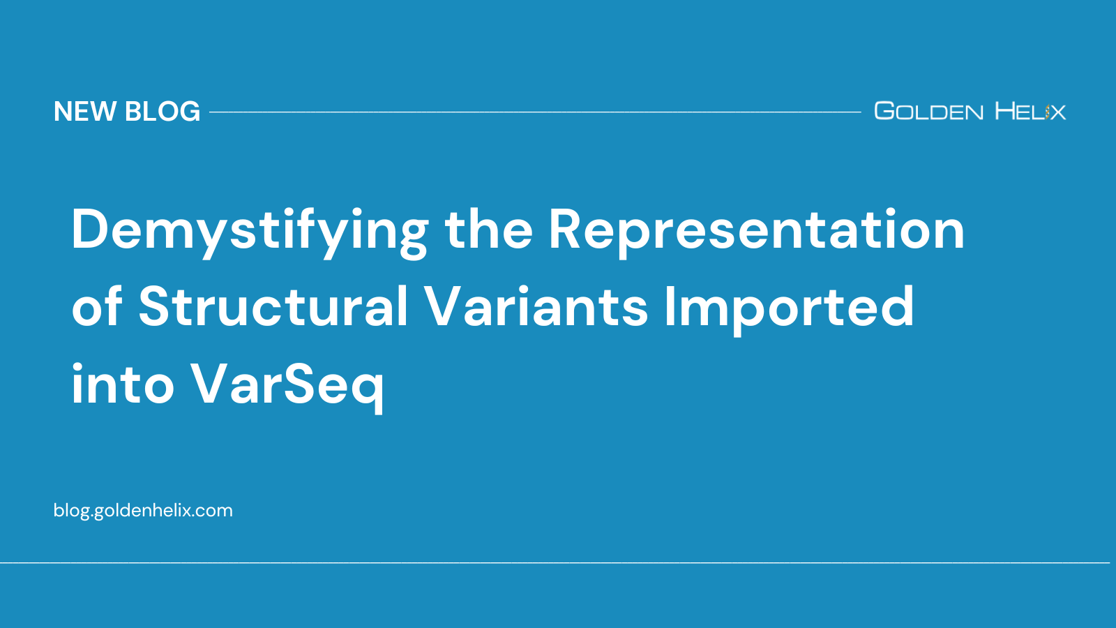 Understanding Structural Variants Imported into VarSeq