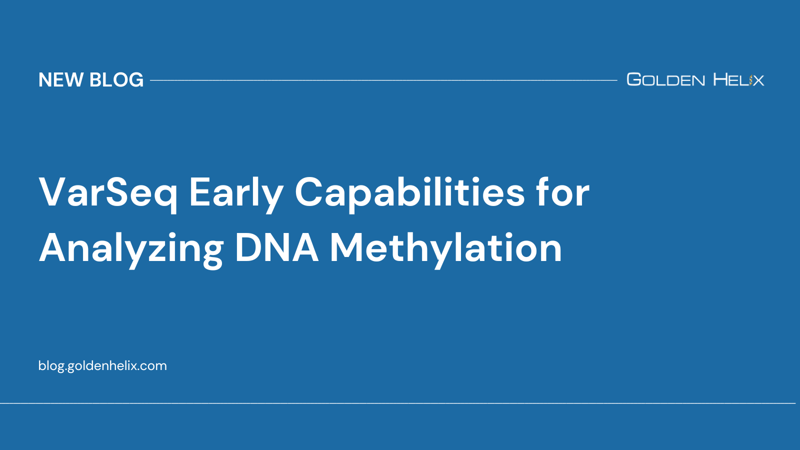 Analyzing DNA Methylation with VarSeq